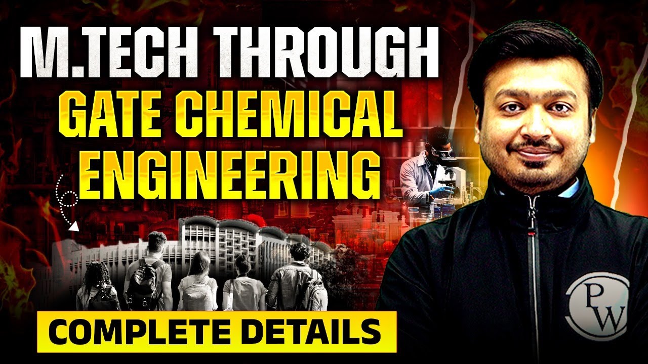 M.Tech Through GATE Chemical Engineering | Admission Process, Colleges ...
