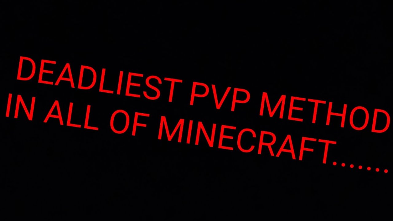 The pvp method to rule them all.......... - YouTube