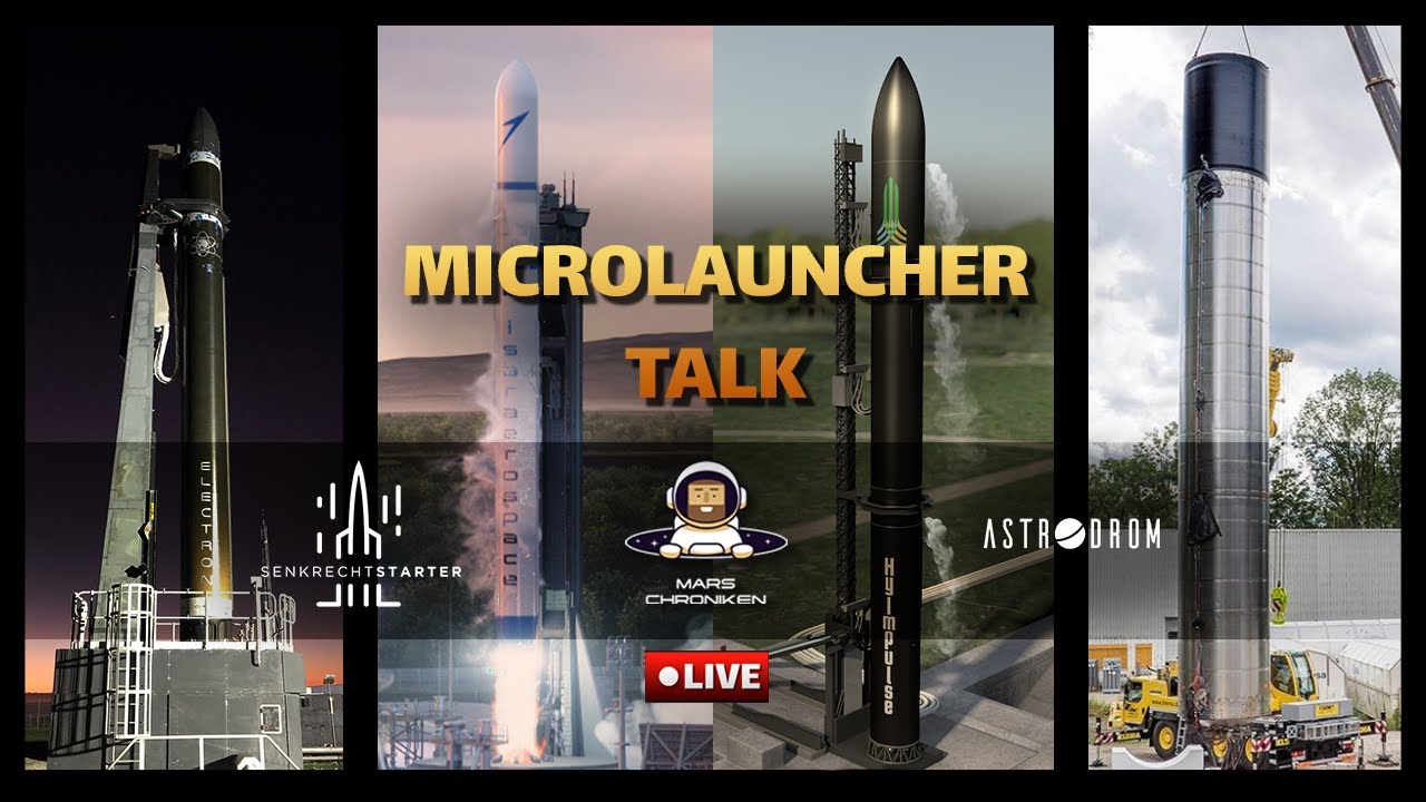 Microlauncher im Aufschwung! Deutschland auf der Überholspur? Mit ...