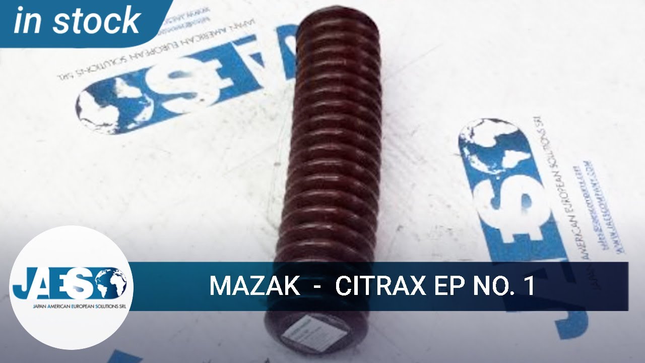 MAZAK CITRAX EP NO. 1 (IN STOCK IN JAES) Lubricating - Lubrificante ...
