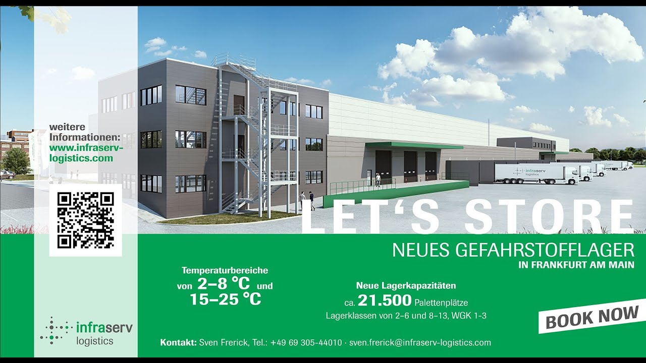 LET´s STORE - Gefahrstofflager der Infraserv Logistics im Industriepark ...