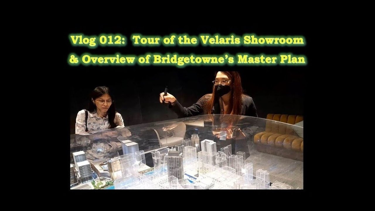 12: Tour of the Velaris Showroom & Overview of Bridgetowne's Master Plan - YouTube