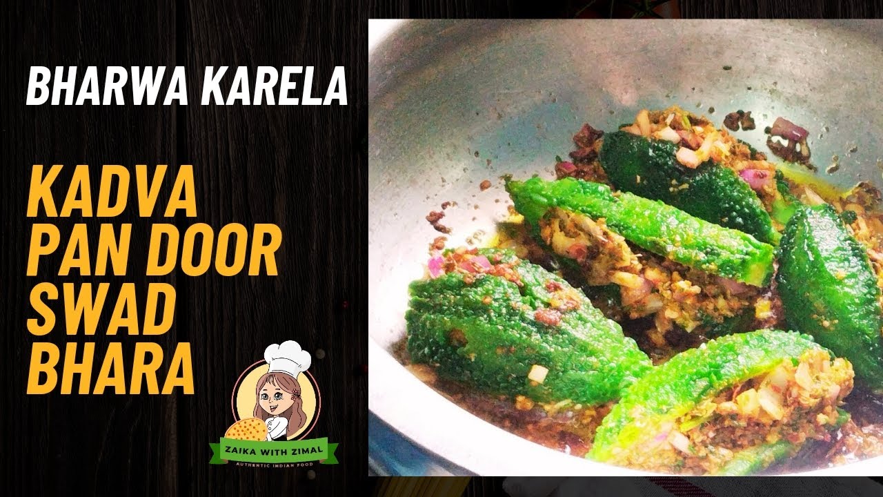 Bharwa Karela Recipe | Kadva Pan Door Karne Ka Asaan Tarika | Zaika ...