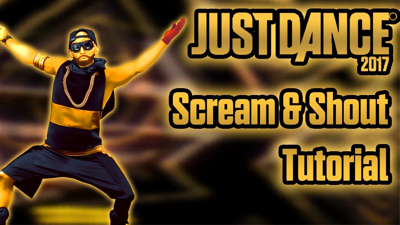 Scream & Shout Extreme - will.i.am ft. Britney Spears - TUTORIAL - Just ...