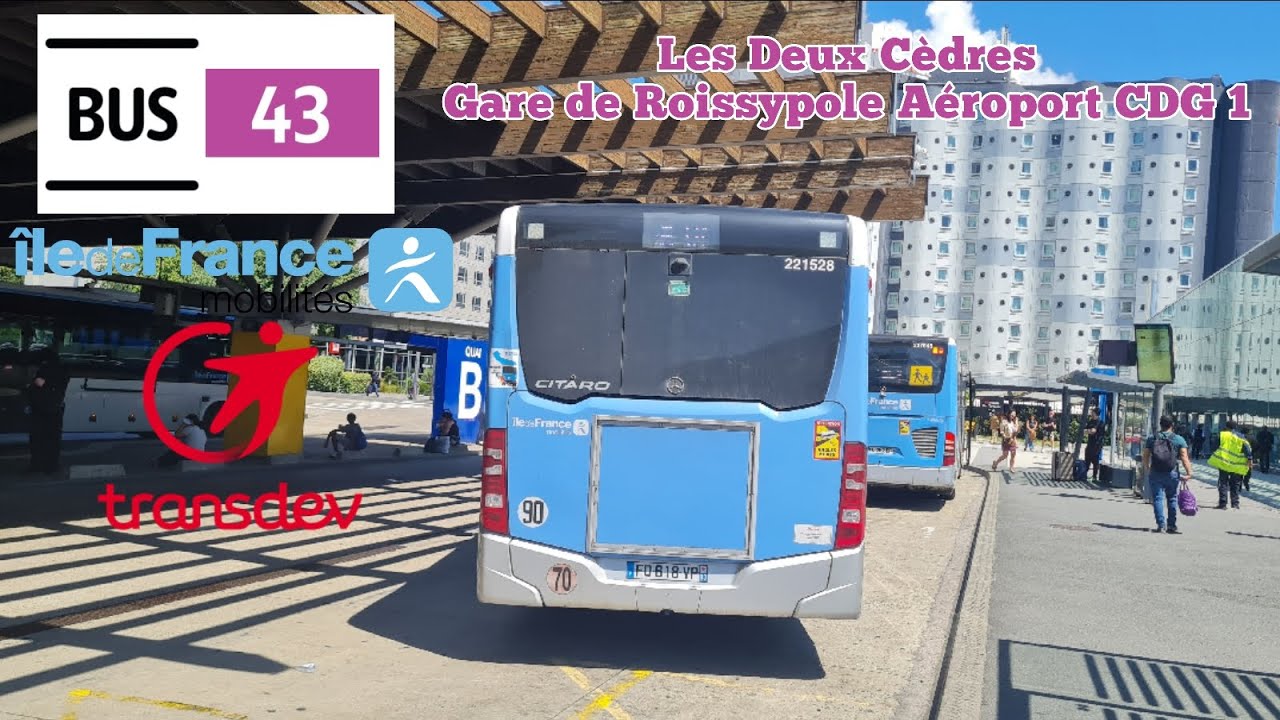 Bus 43 Transdev Le Trajet Entre Les Deux Cèdres ️Gare de Roissypole ...