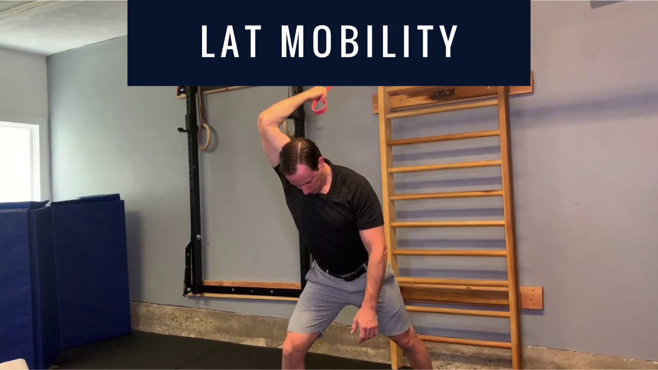 Latissimus Dorsi Lat Mobility - YouTube