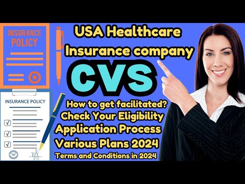 USA Healthcare Insurance company CVS | How to get facilitated USA CVS ...