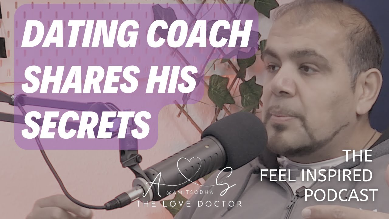 Dating Coach Shares His Secrets in a Coaching Session - The Feel ...