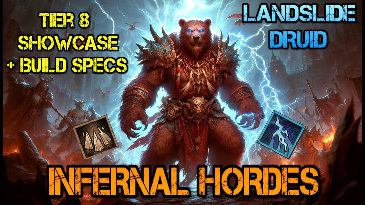 Diablo 4 Season 5 Tier 8 Infernal Hordes Landslide Lightning Druid Build Specs + Random Showcase ...