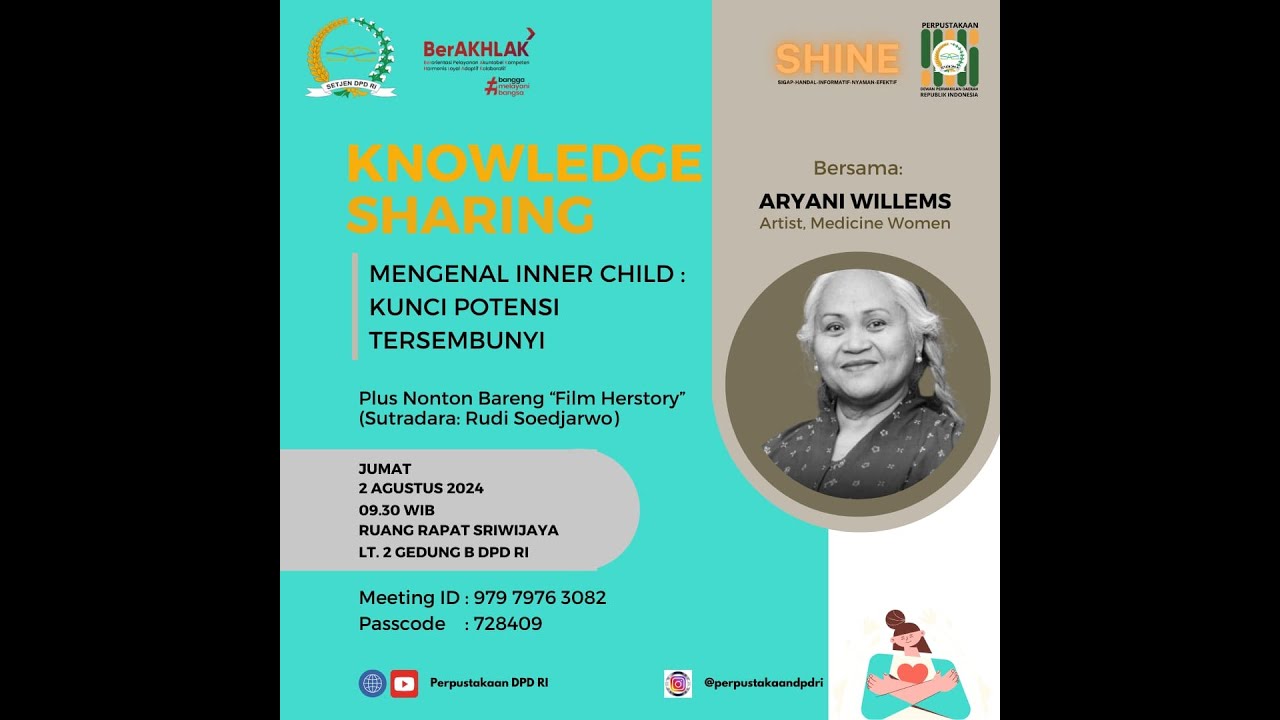 Sharing Knowledge dengan tema MENGENAL INNER CHILD "KUNCI POTENSI ...
