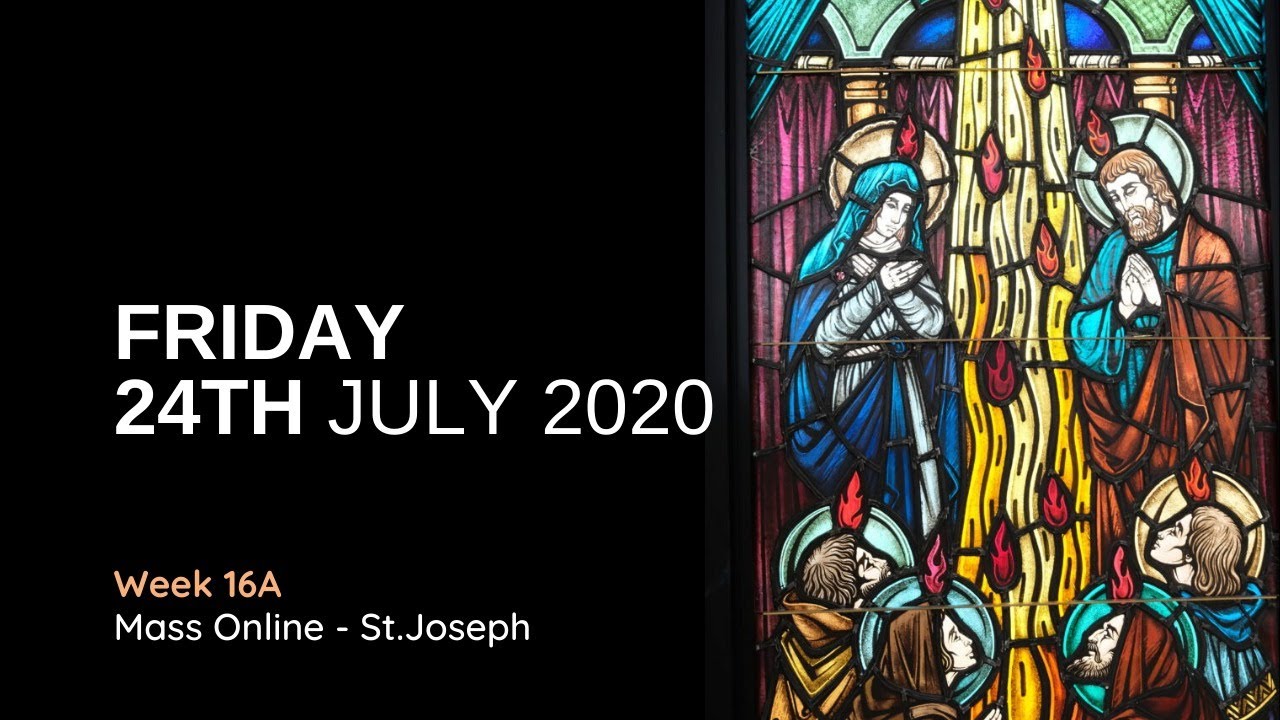 Friday 24th JULY 2020 - 16A - YouTube