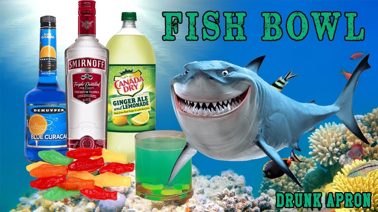 **How To Make a DRUNK FISH BOWL** - YouTube
