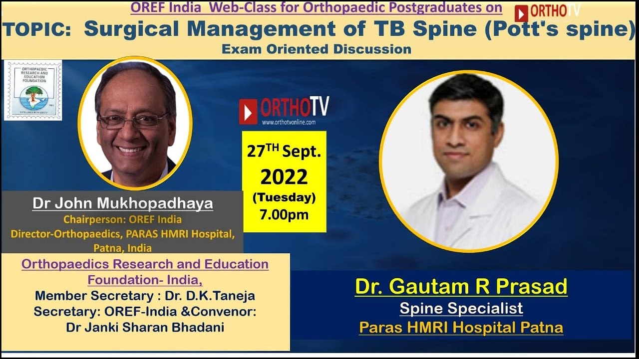 OREF Webclass for Orthopaedic Postgraduates – Surgical Management of TB ...