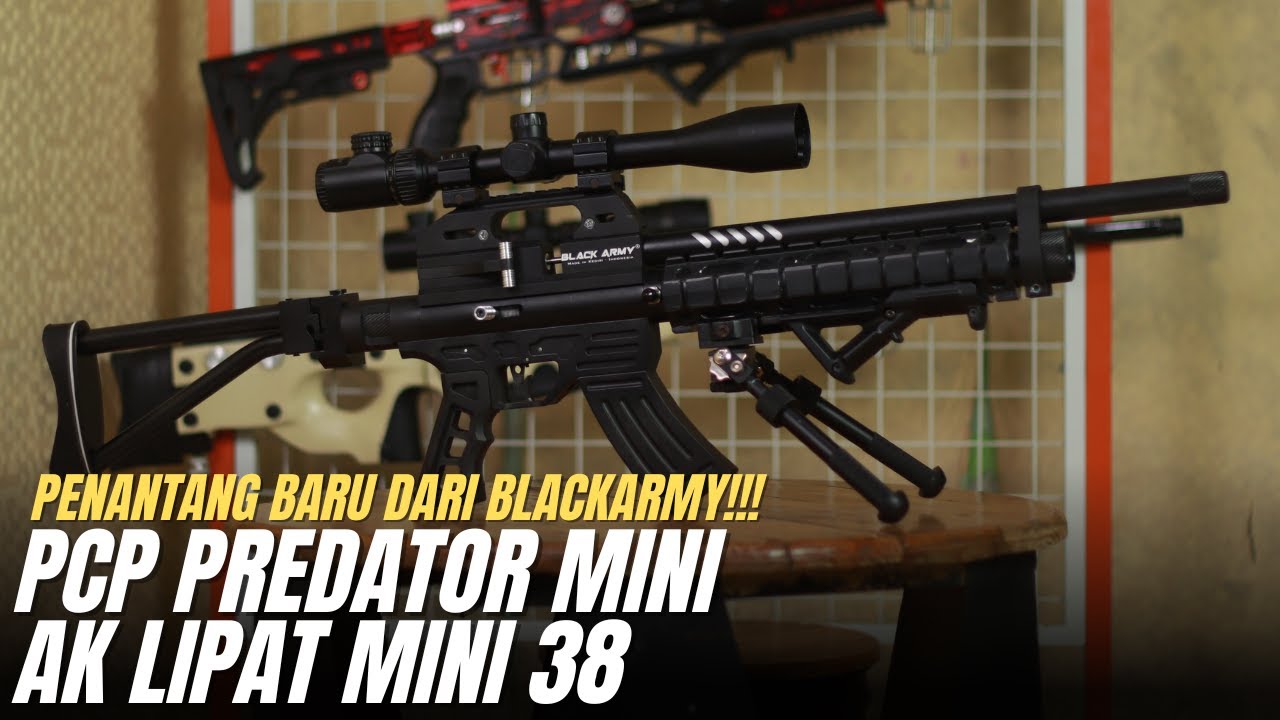 Pecah! Review Senapan BlackArmy PCP Predator Mini AK Lipat OD 38 ...