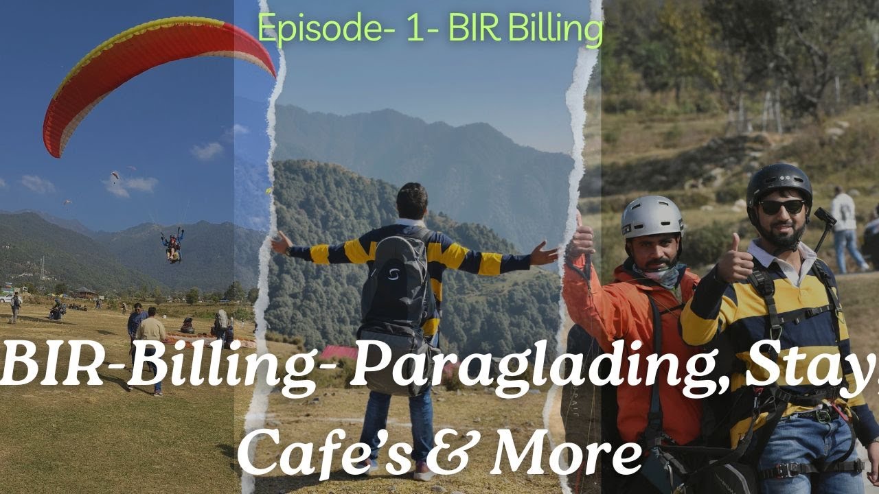 Bir Billing - Paraglading, Stay, Weather - Day 1 - YouTube