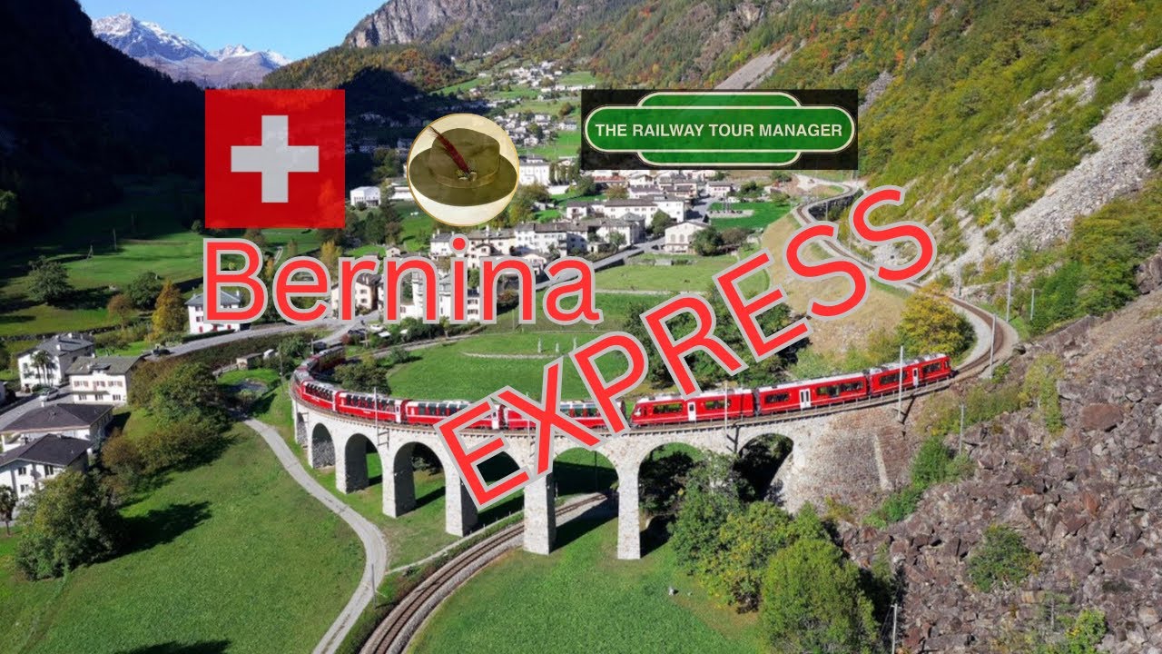SWITZERLAND - Bernina Express, 360 view from Poschiavo - Alp Grum ...
