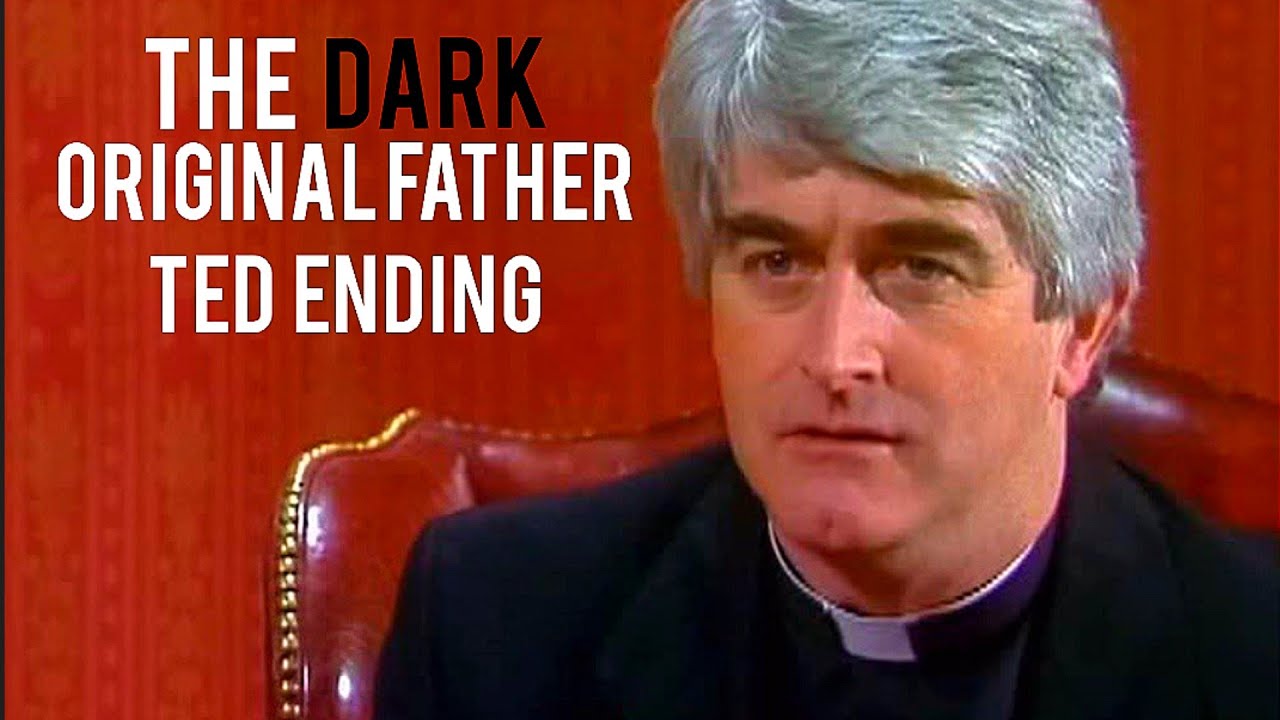 The Original Father Ted Ending Was DARK - YouTube