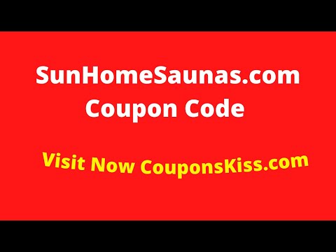 Sun Home Saunas Promo Code 2024 | Discount Code, sunhomesaunas.com Coupon Code [CouponsKiss.com]