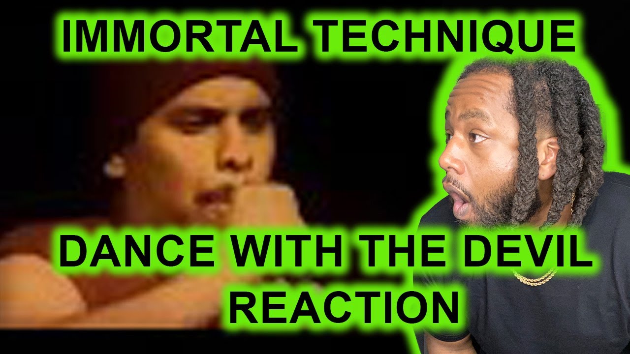 Immortal Technique - Dance With The Devil REACTION - YouTube