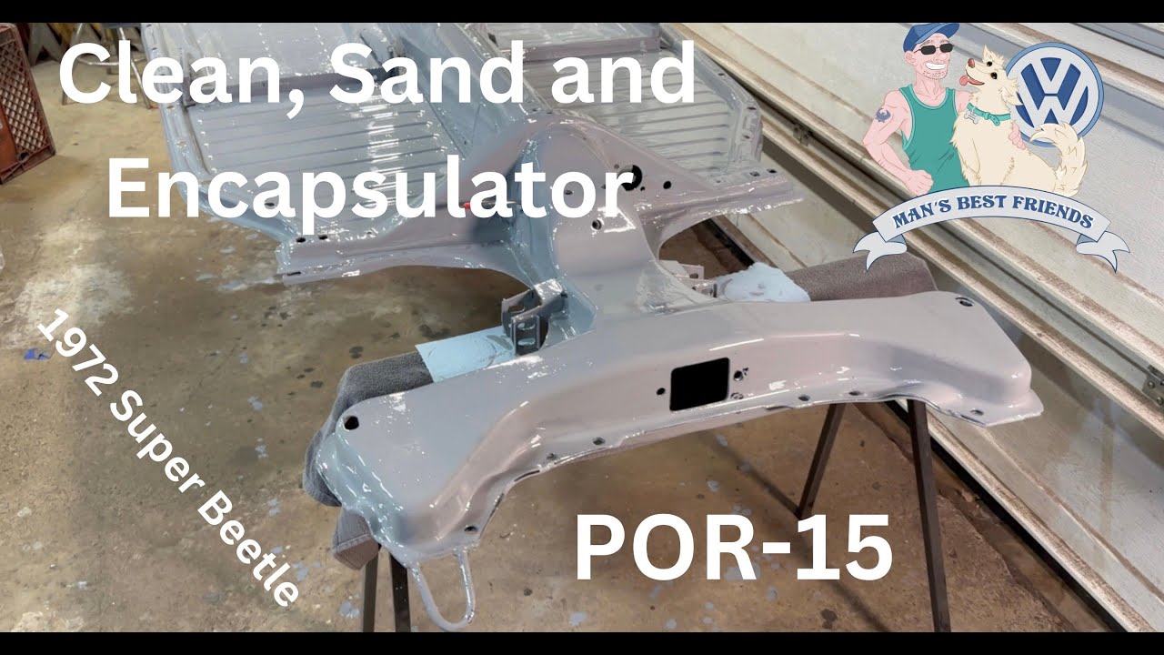 1972 VW Super Beetle - Chassis clean, sand, seal and protect Por-15 ...