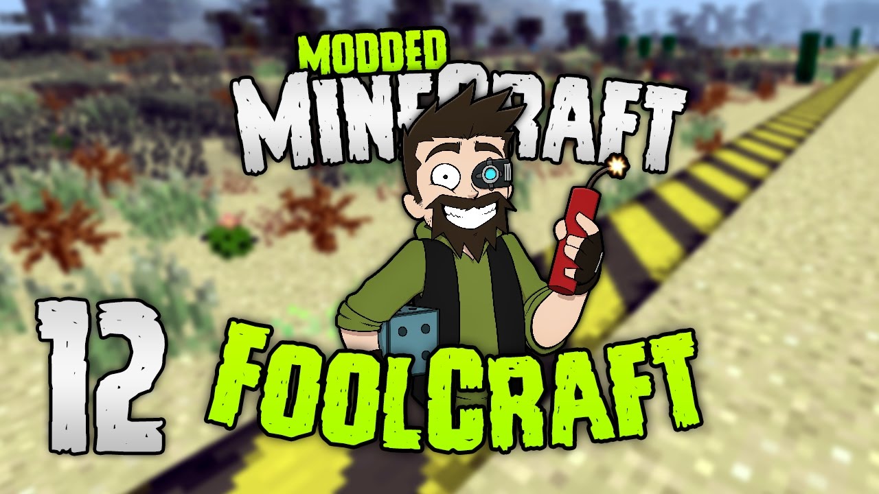 Minecraft: FOOLCRAFT | #12: THIS SERIES ENDS NOW! 😁😏 [Modded Minecraft ...