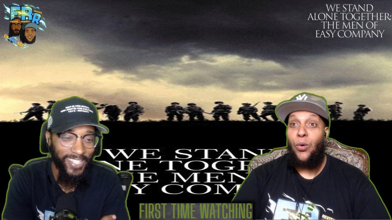 We Stand Alone Together: The Men of Easy Company | FRR Reaction - YouTube