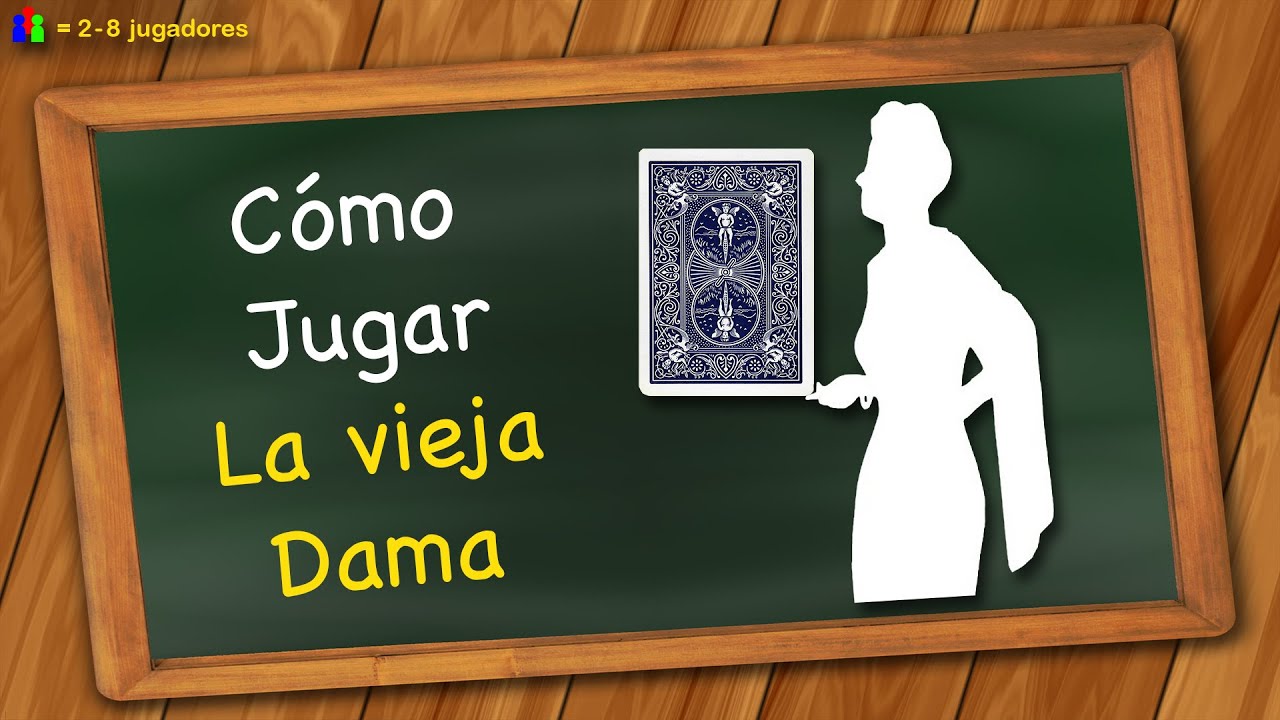 Cómo jugar La vieja dama - YouTube