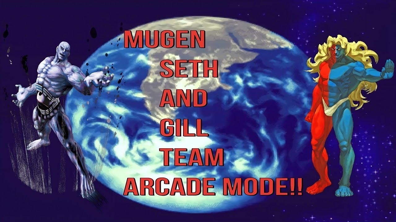 MUGEN Seth (Pots) And Gill (CvS/Pots) Longplay!! - YouTube