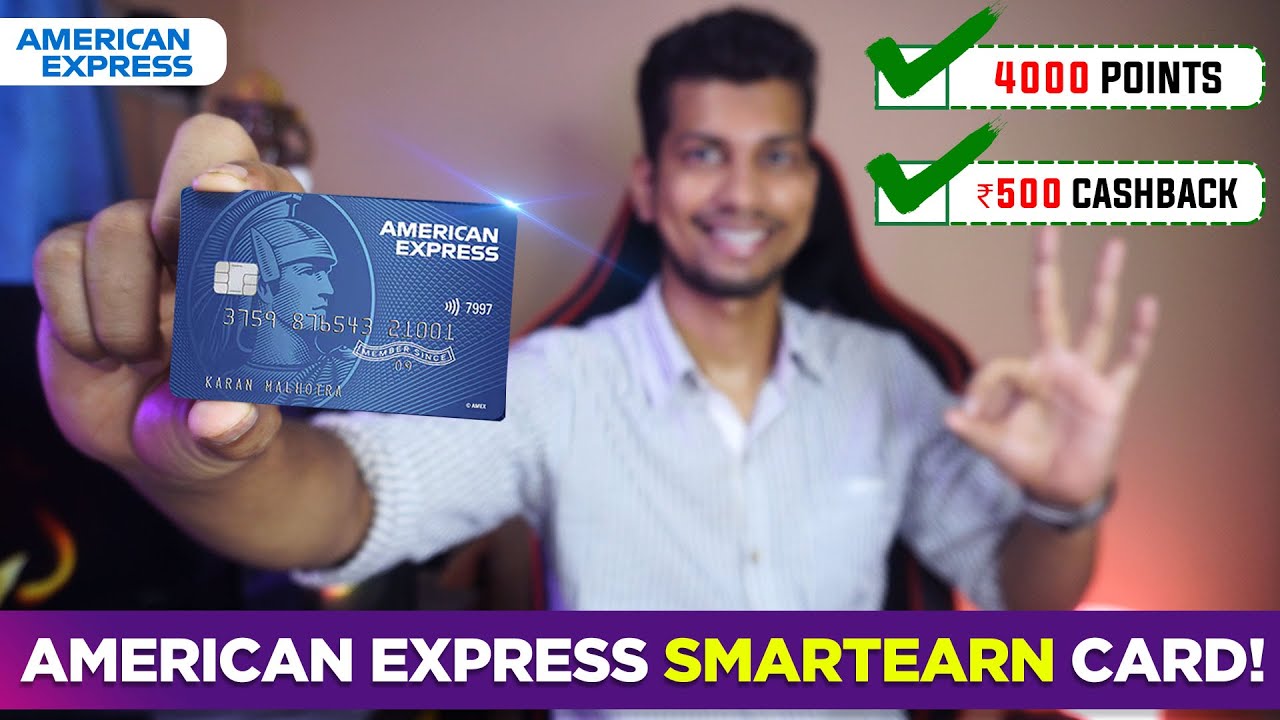 American Express Smart Earn Credit Card Review 2025 | American Express SmartEarn Benefits ...