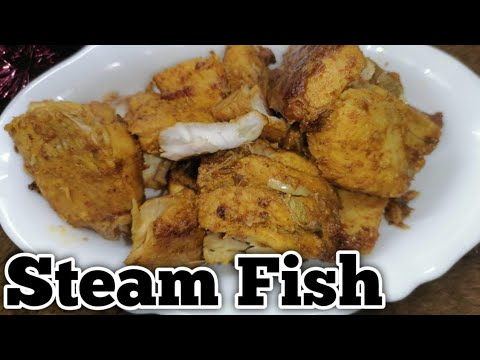 Steam Fish Fry/Steam Fish recipe/ how to make Steam fish - YouTube