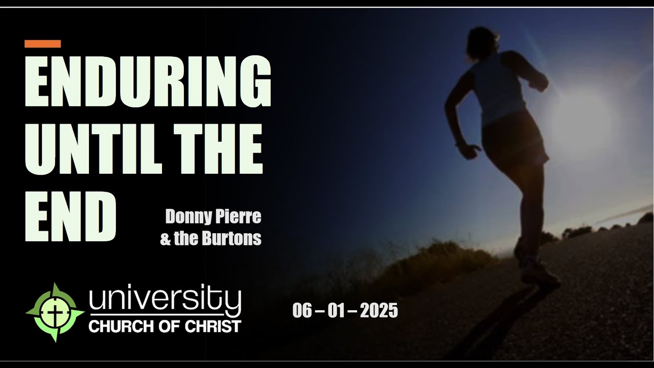 Enduring Until The End - 06-01-25 - Donny Pierre - YouTube