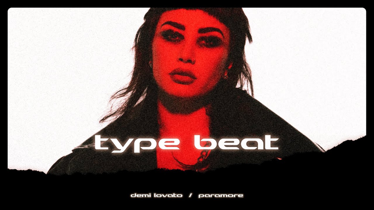 Free Eat Me Demi Lovato Paramore Pop Rock Type Beat Youtube 7868