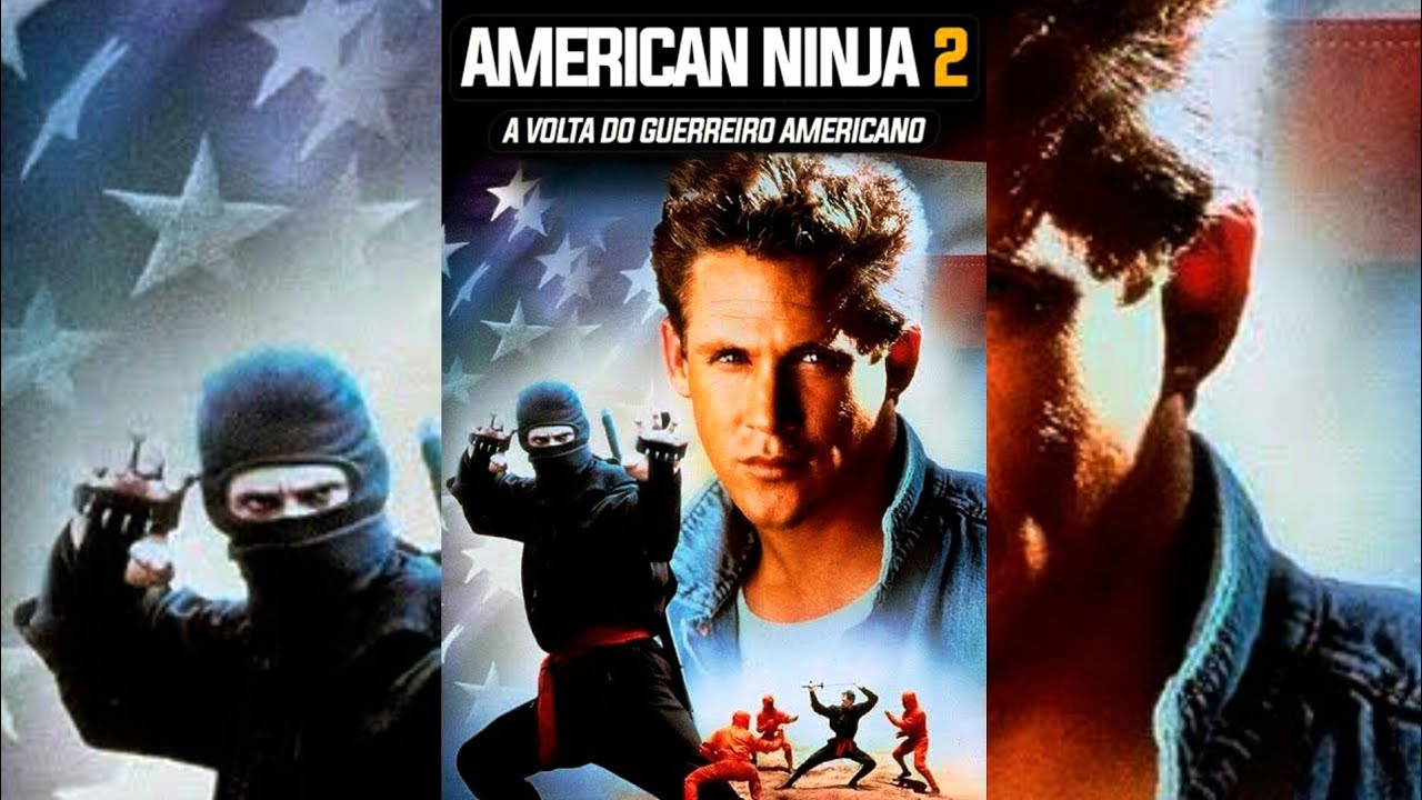 American Ninja II - A Volta Do Guerreiro Americano - Filme - Dublado Em ...