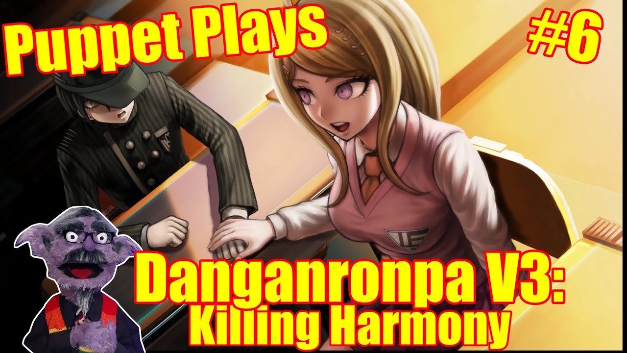 The First Murder || Puppet Plays Danganronpa V3: Killing Harmony - YouTube