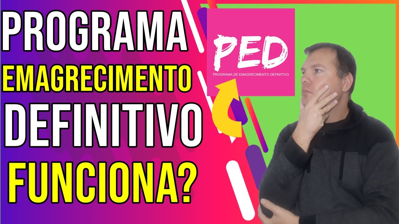 PROGRAMA DE EMAGRECIMENTO DEFINITIVO FUNCIONA? - YouTube