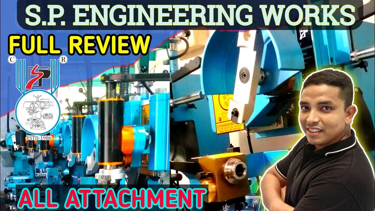 sp engineering works machine review | all attachment setups | original gold metal cutting ...