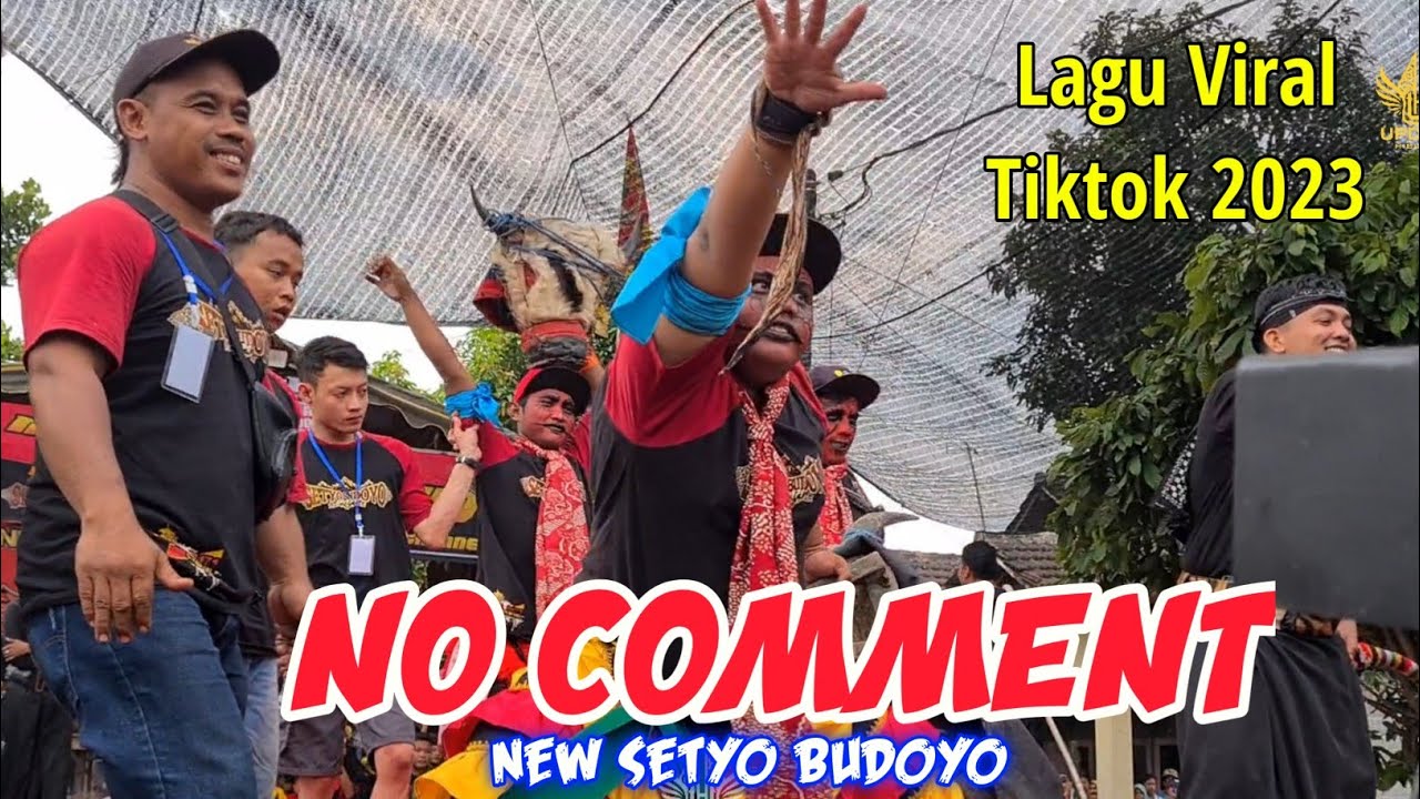 Lagu Viral 2023 NO COMMENT Itu Derita Lo Versi Jaranan NEW SETYO BUDOYO ...