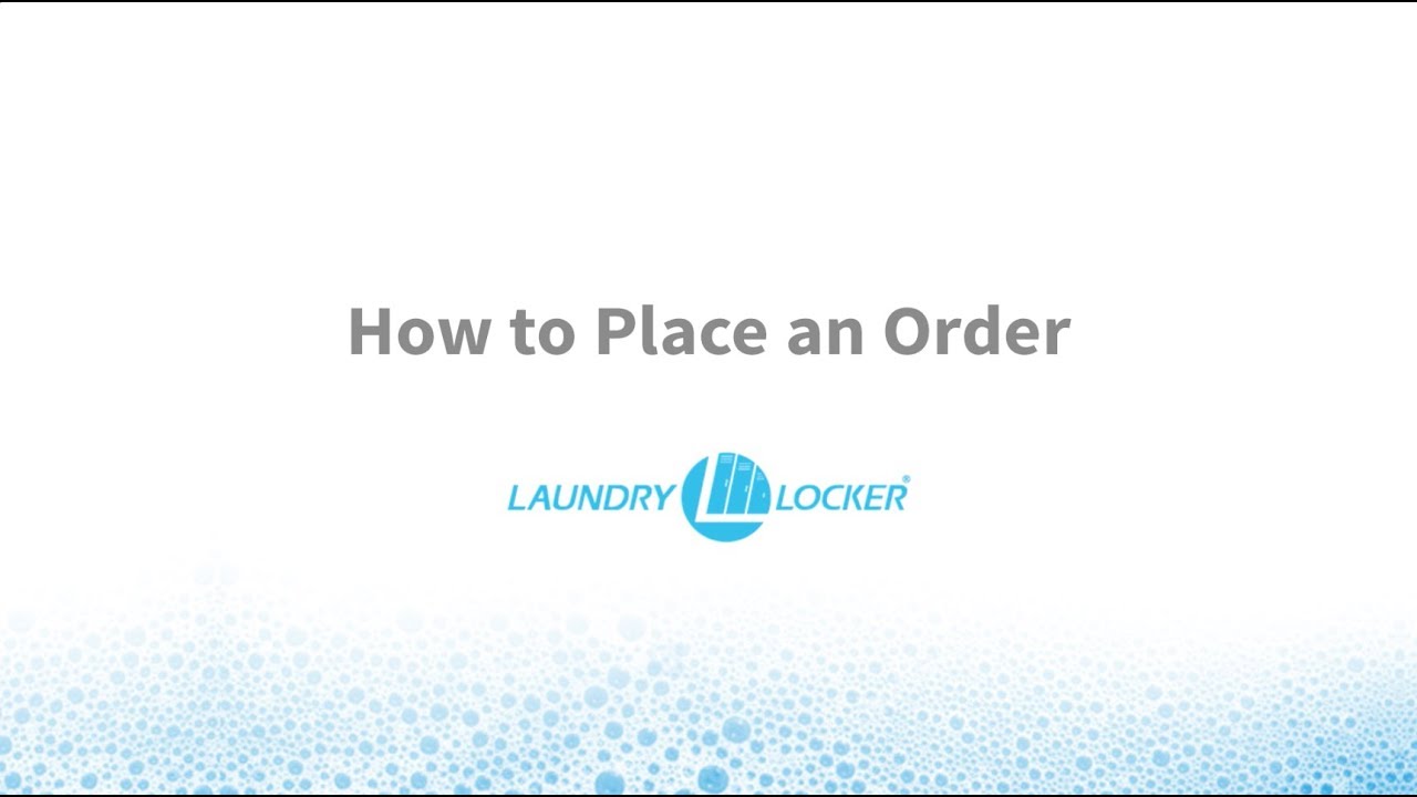 How to Place an Order with Laundry Locker - YouTube