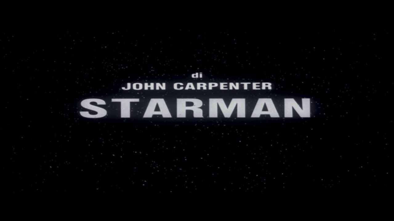 STARMAN (John Carpenter, 1984) titoli di testa italiani [HD] - YouTube