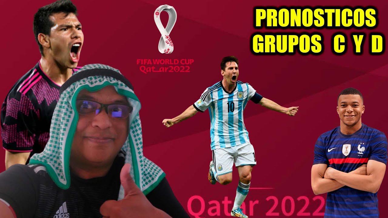 MIS PRONÓSTICOS GRUPOS C Y D QATAR 2022 - YouTube