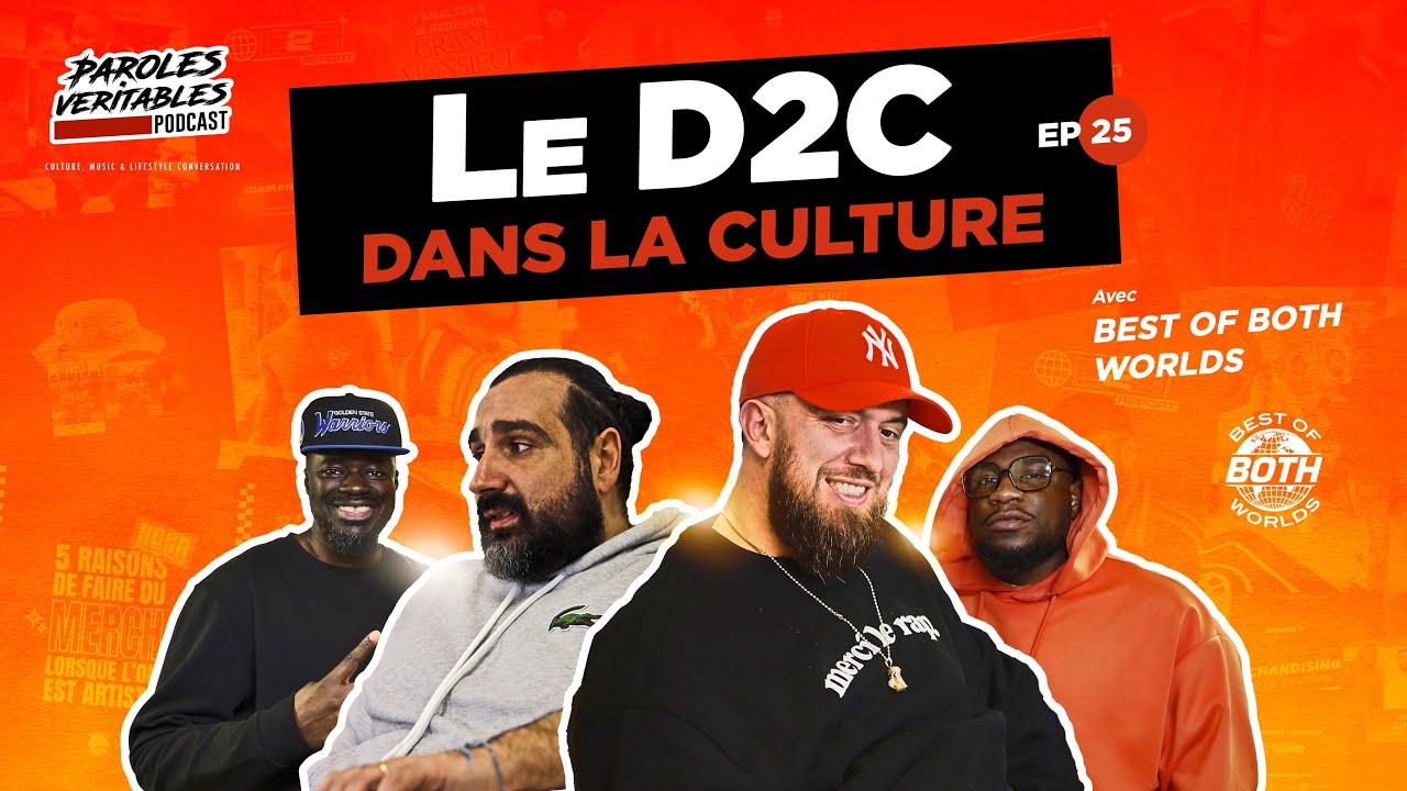 Episode 25 | Le D2C dans la culture avec Best Of Both Worlds (BOBW ...