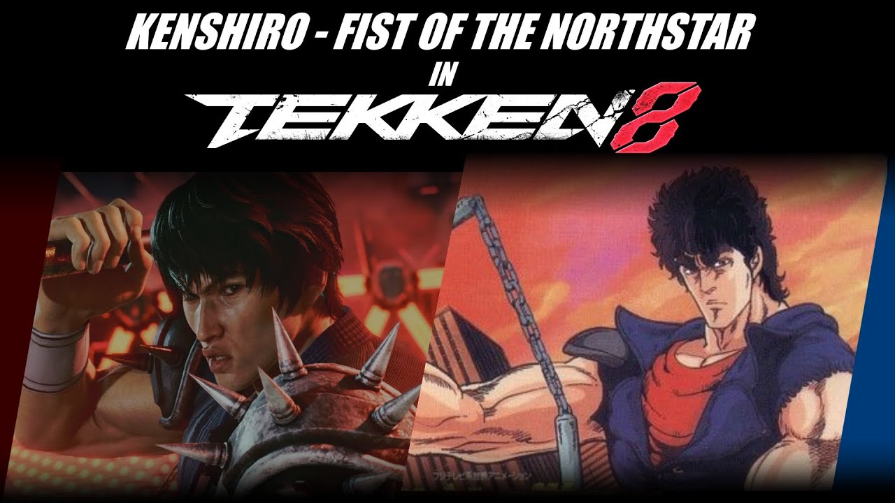 KENSHIRO FROM FIST OF THE NORTHSTAR IN TEKKEN 8 - YouTube