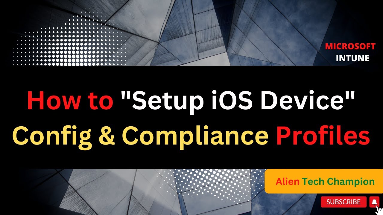 MS04 - How to Setup iOS Device Config & Compliance Profiles with Intune ...