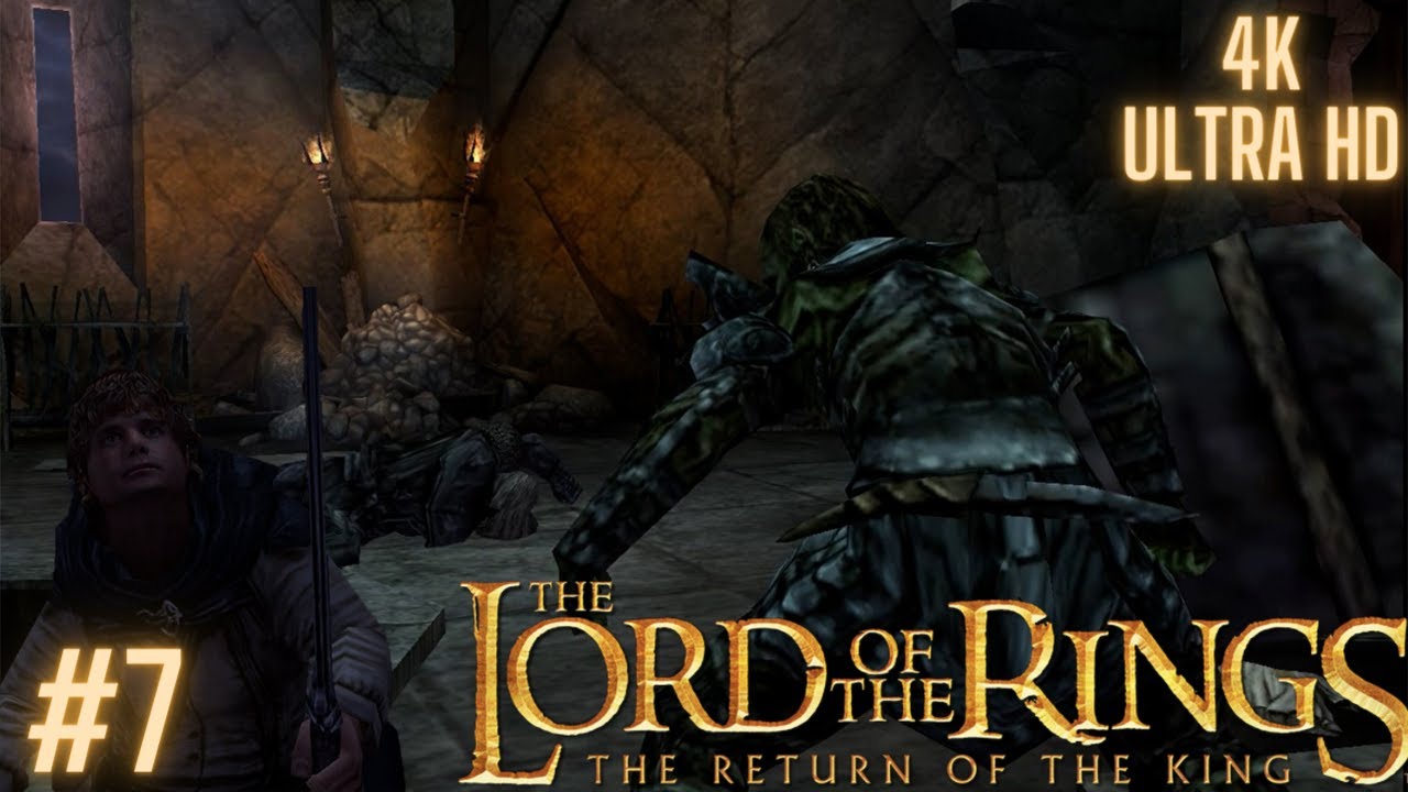 The Lord of the Rings : The Return of the King Gameplay Walkthrough #7 ...