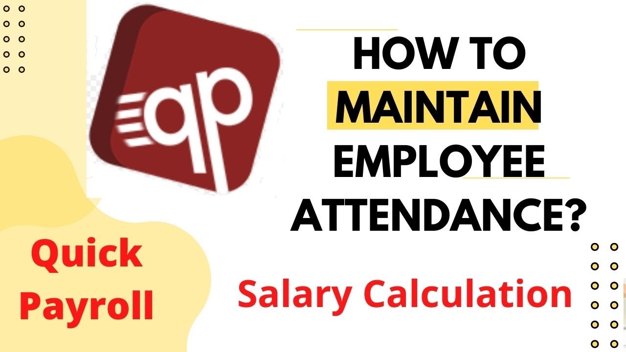 How To Maintain Employee Attendance? | Auto Salary Calculation Without ...