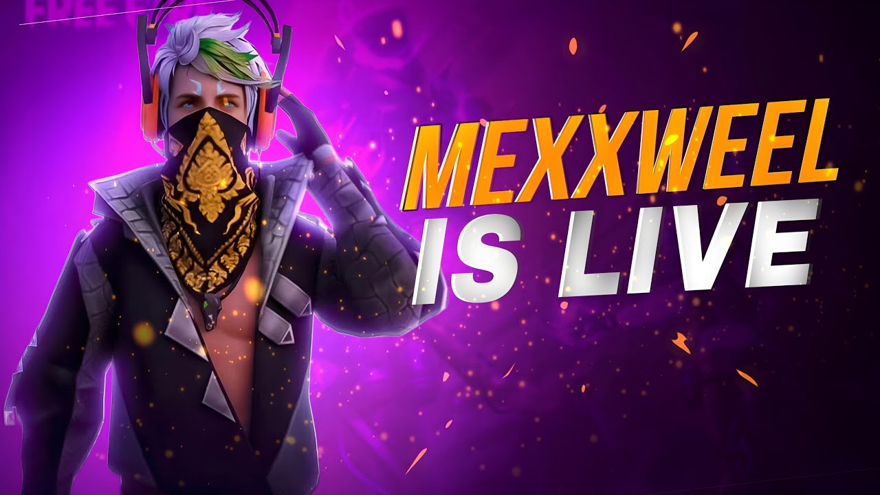 HY GIS @MEXWEL IS LIVE 👻 ENJOY LIVE STREAM #freefirelive # ...
