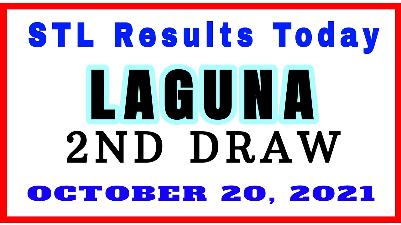 Stl Laguna results today 2nd draw October 20, 2021 pcso lotto stl ...