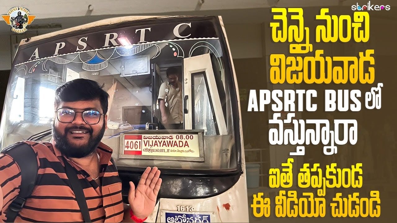 Chennai to Vijayawada Bus Journey in APSRTC Bus Journey || Telugu Bus ...