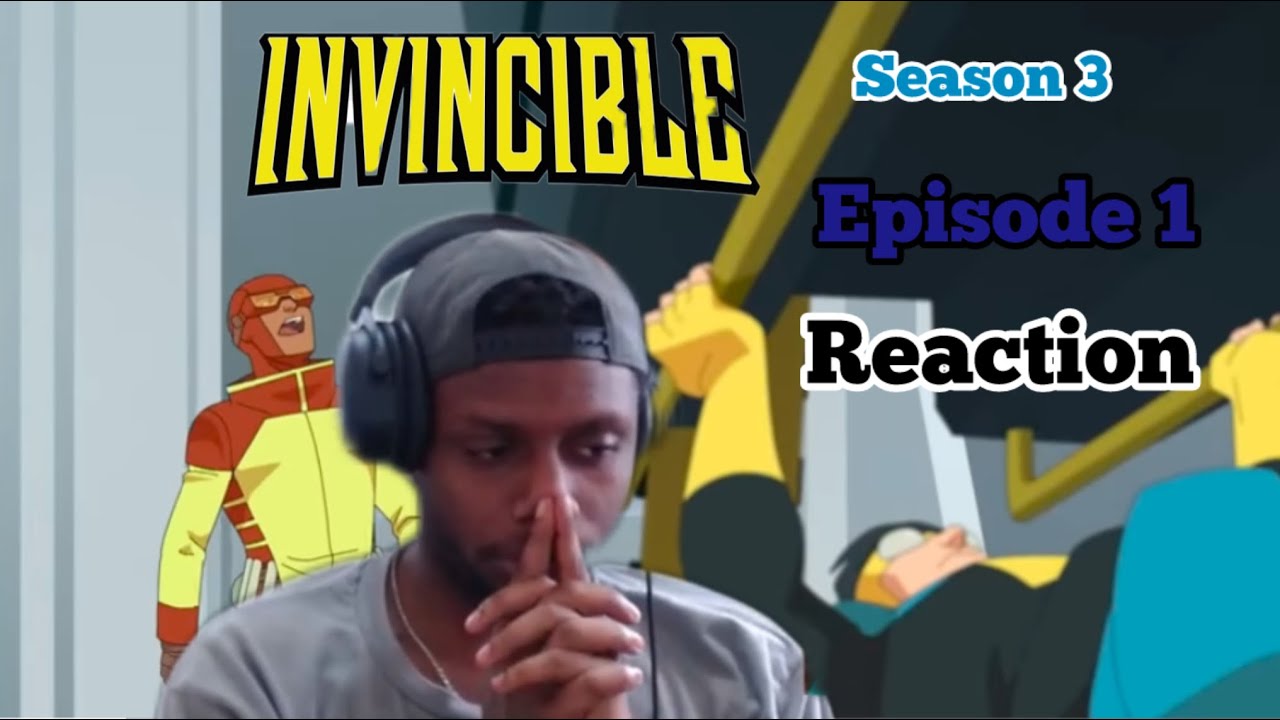 YOU'RE NOT LAUGHING NOW | INVINCIBLE SEASON 3 EPISODE 1 | Reaction ...