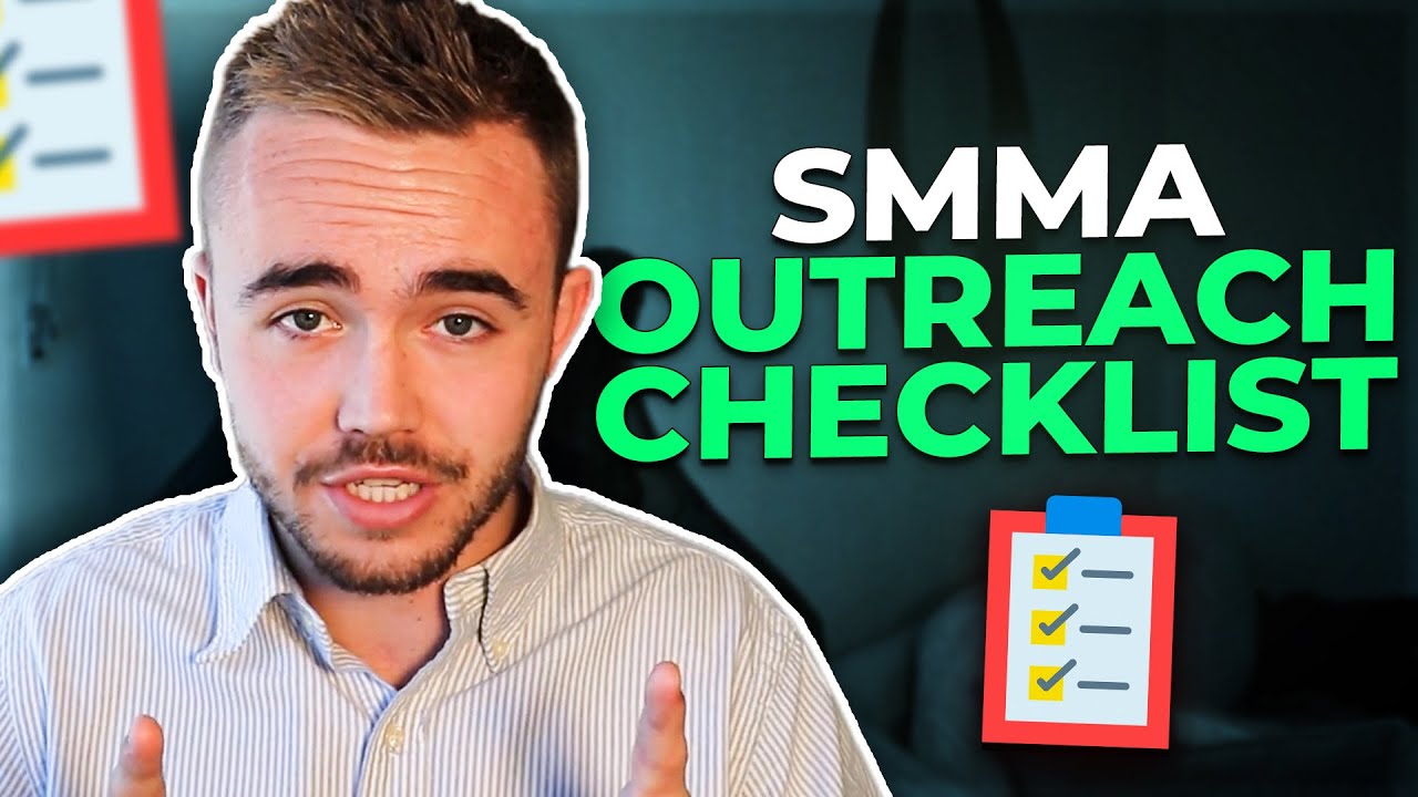 SMMA Outreach Checklist: Get 2x More Clients From Your Outreach - YouTube